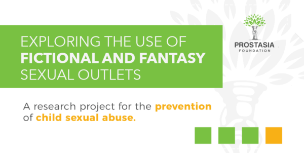 Exploring the use of fictional and fantasy sexual outlets - Prostasia ...
